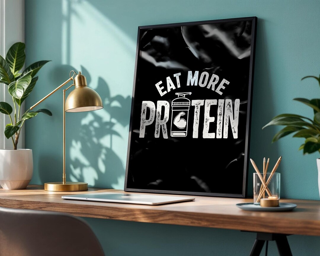 Eat More Protein Motivational Poster for Home Gym and Kitchen - Bold ...