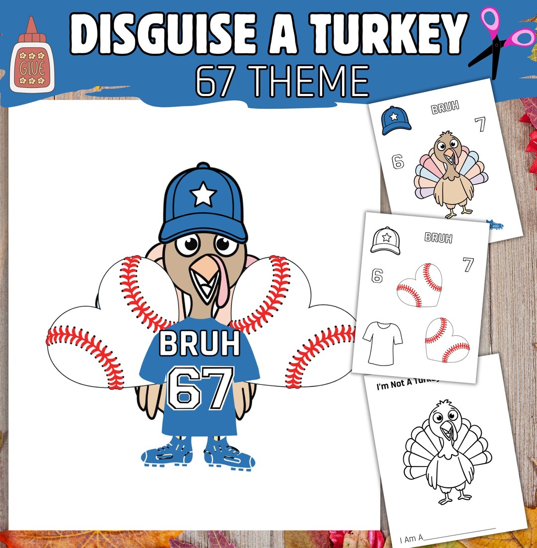 Turkey in Disguise 67 Baseball Printable, Thanksgiving 67 Turkey ...