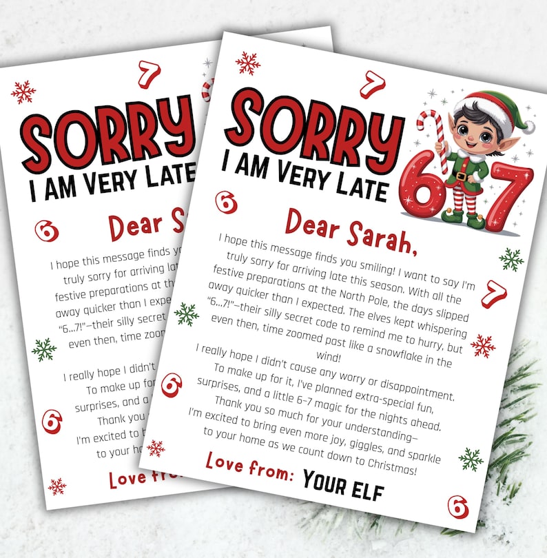 Printable 6-7 Elf Late Arrival Letter, Six Seven Trending Meme ...
