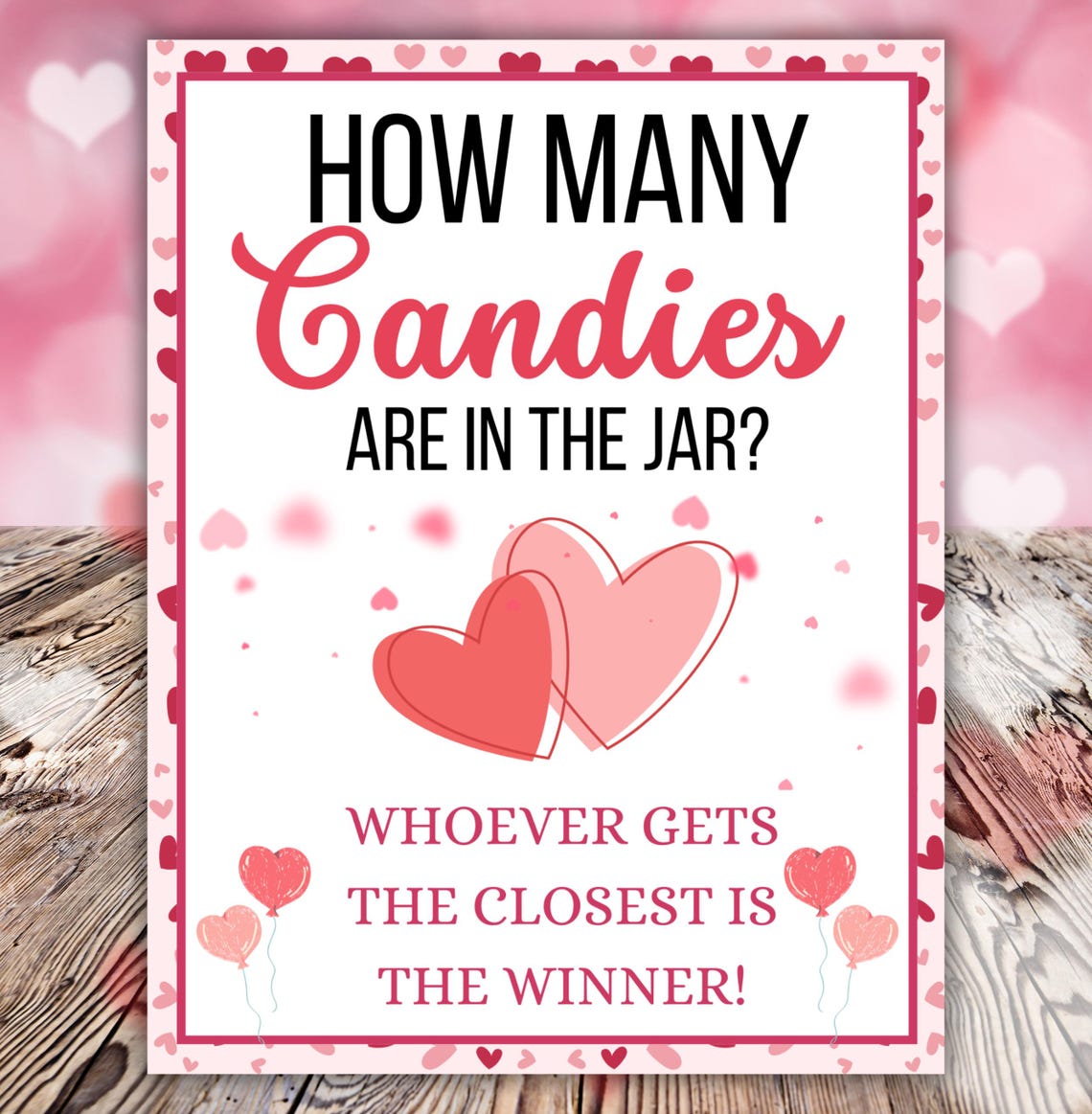Valentine's Day Guessing Game Printable, How Many Candies Valentine ...