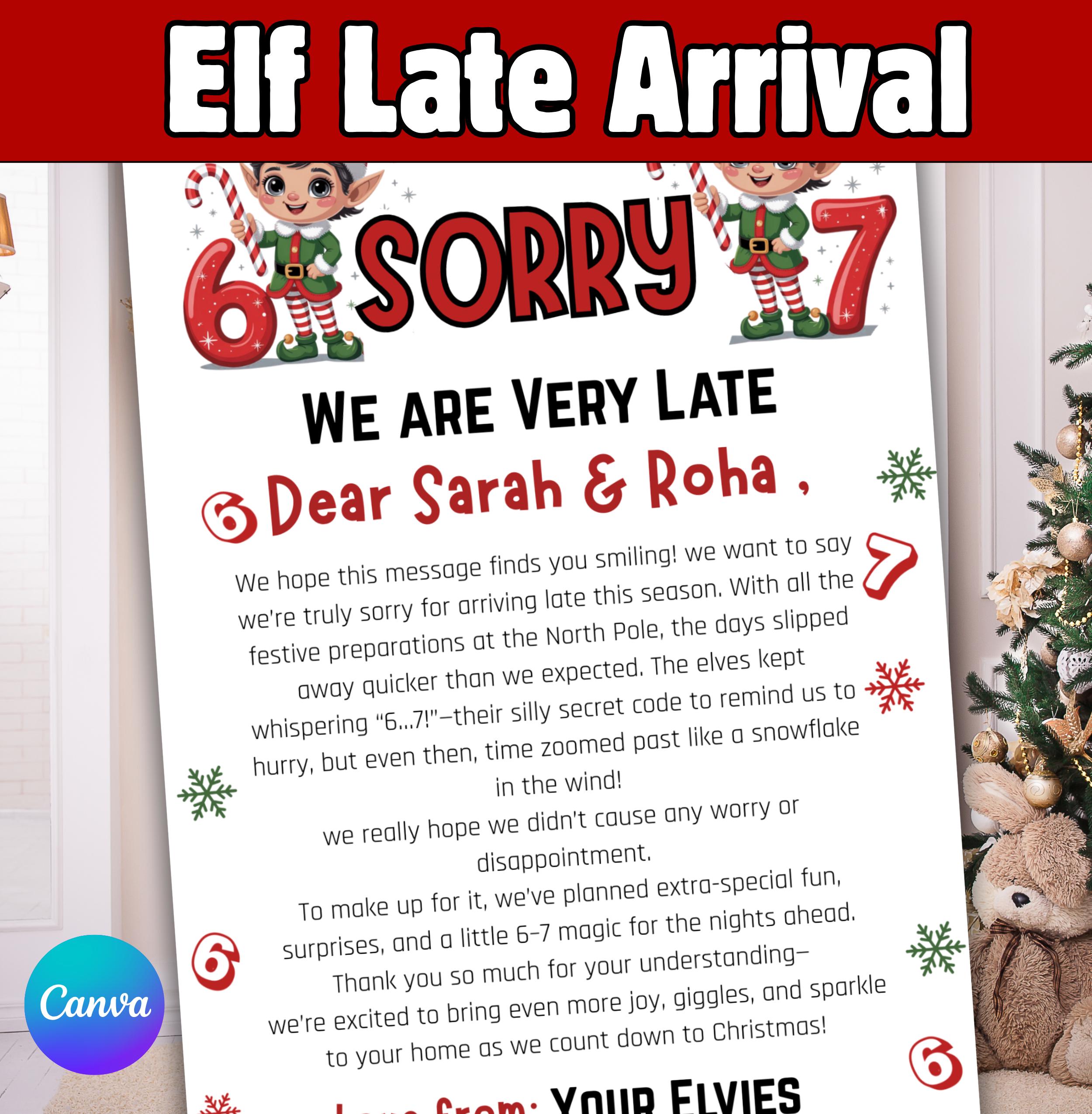 Printable 6-7 Elf Late Arrival Letter, Six Seven Trending Meme ...