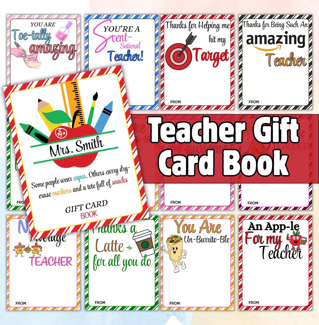 Teacher Appreciation Gift Card Book, Printable Teacher Gift Card ...