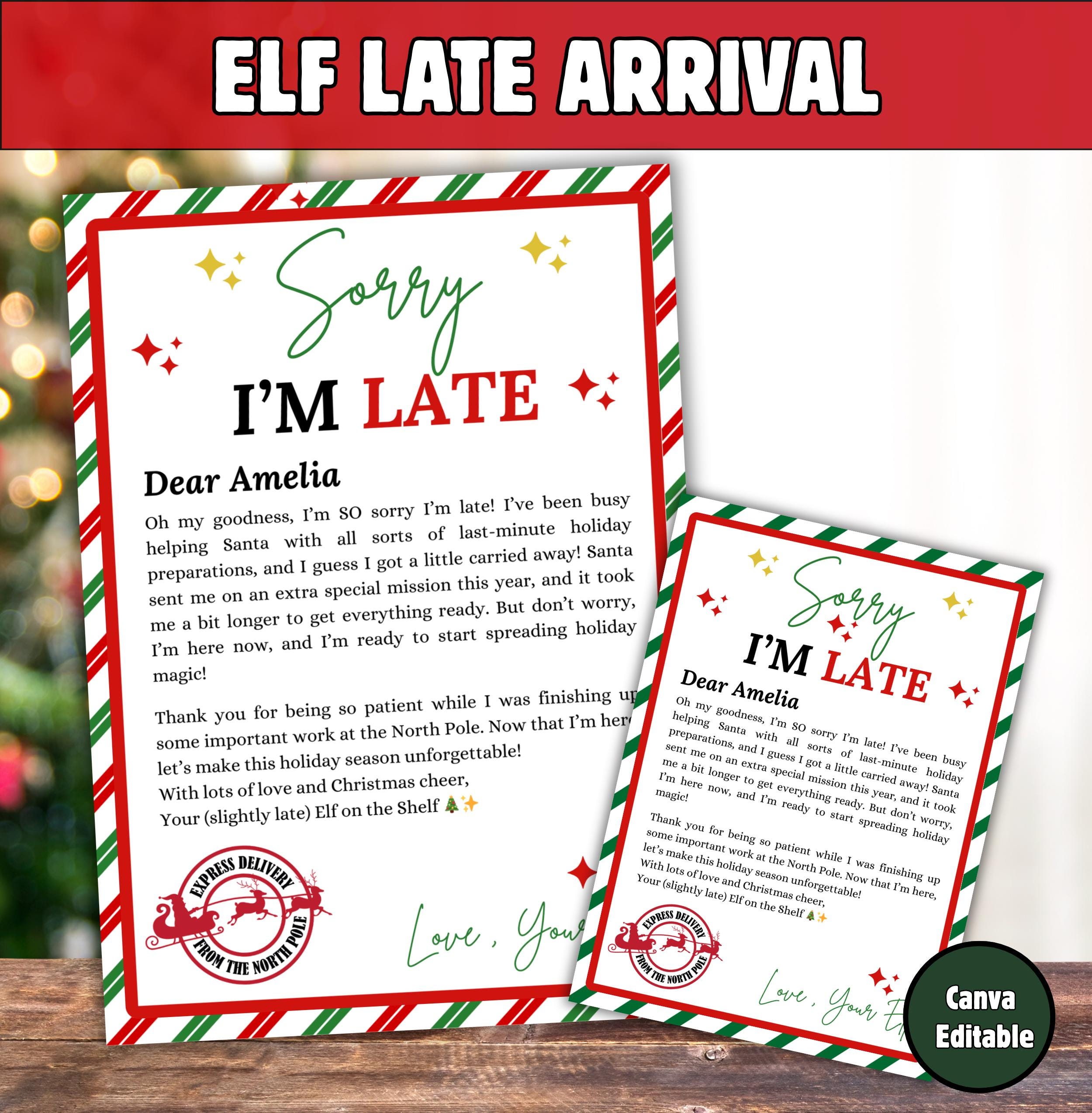 Printable Elf Arrival Letter, Sorry Im Late Elf Note, Funny Christmas ...