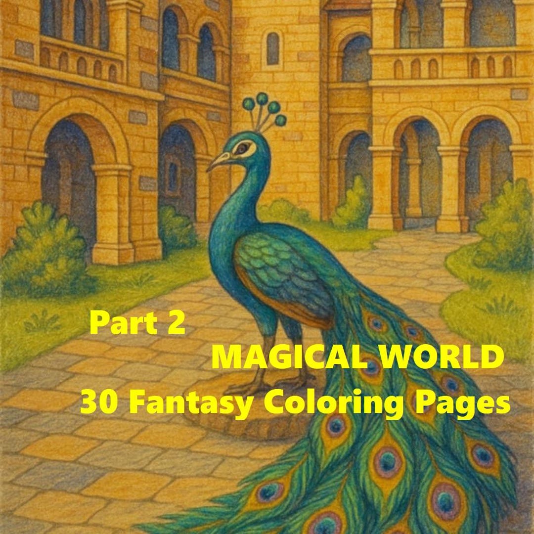Magical World – Part 2. Calming Fantasy Coloring Pages for Teens ...