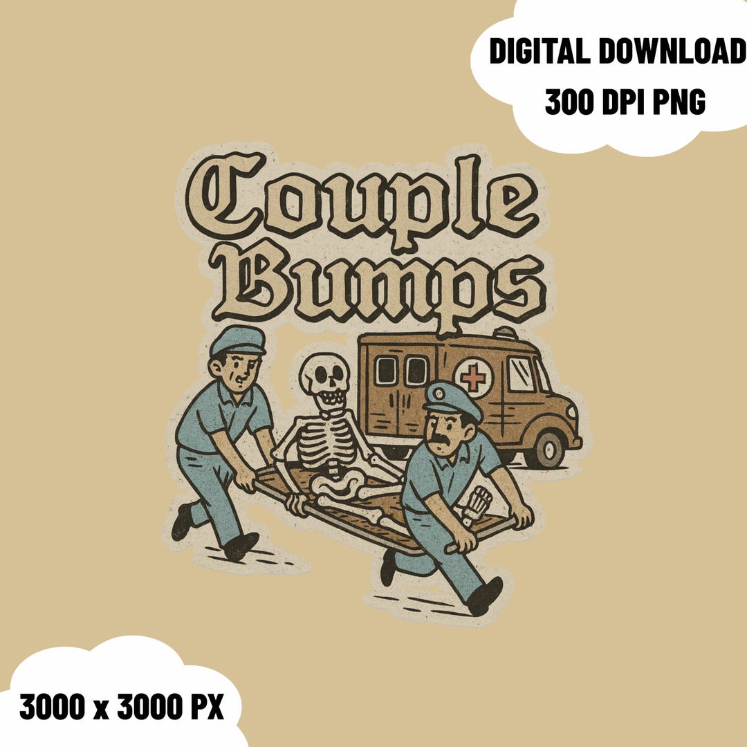 Couple Bumps Skeleton PNG File Funny EMS Png Ambulance Design Paramedic ...