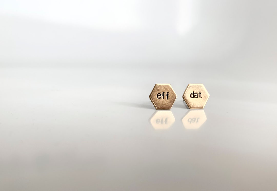 Eff Dat Earrings Funny Jewelry Stamped Studs Fuck Earrings - Etsy