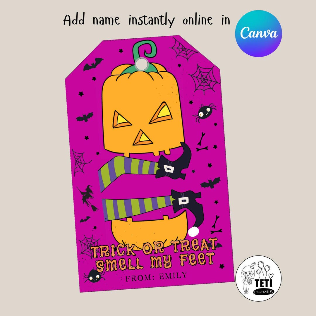 Editable Trick or Treat Smell My Feet Tag, Halloween Tag Witch Legs ...