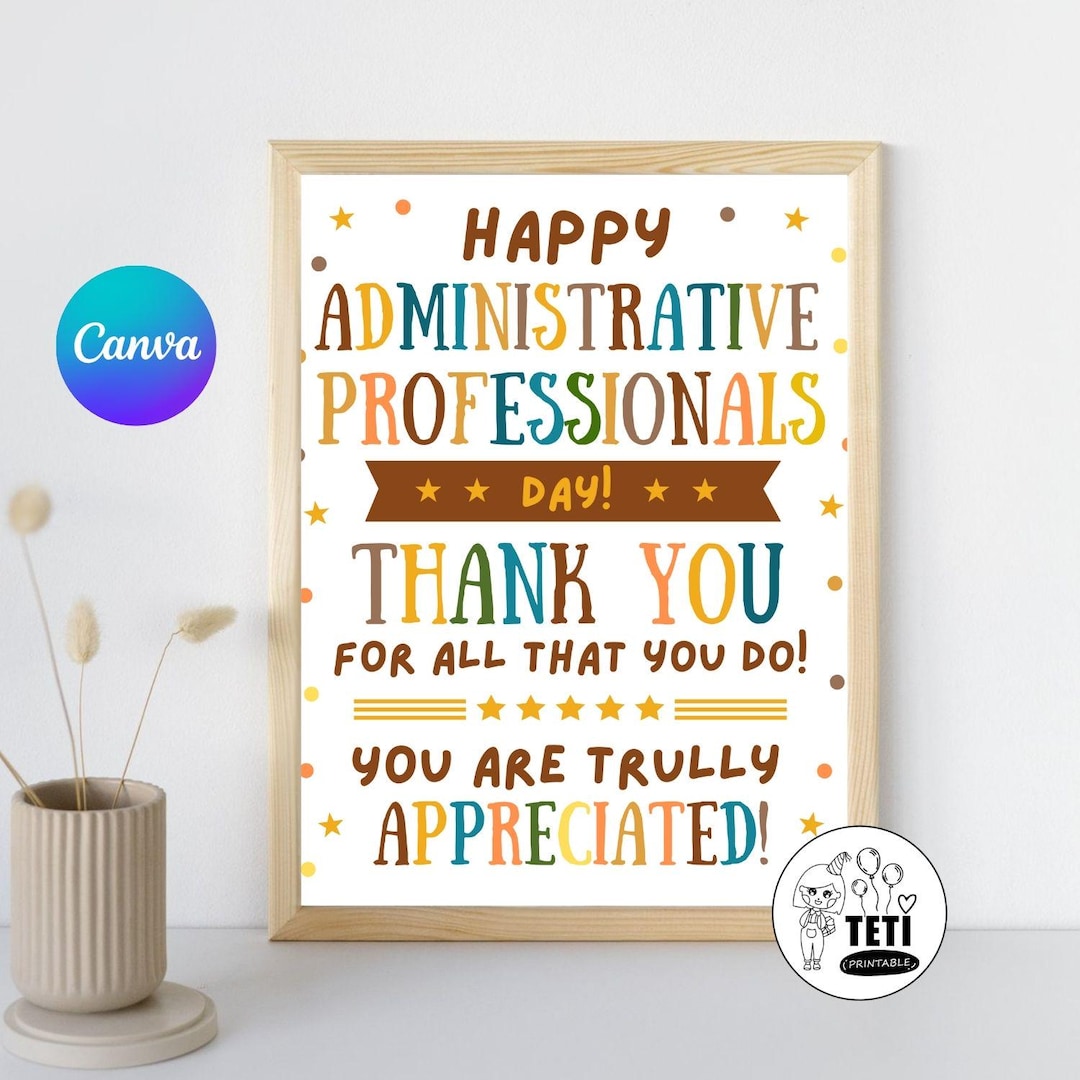 Editable Administrative Professionals Day Sign Printable, Thank You ...