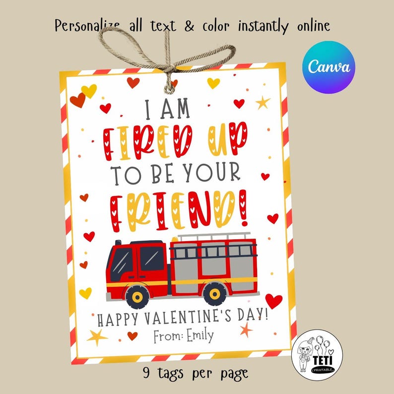 Firetruck Valentine Tags Printable Class Valentines, Fired up to Be ...
