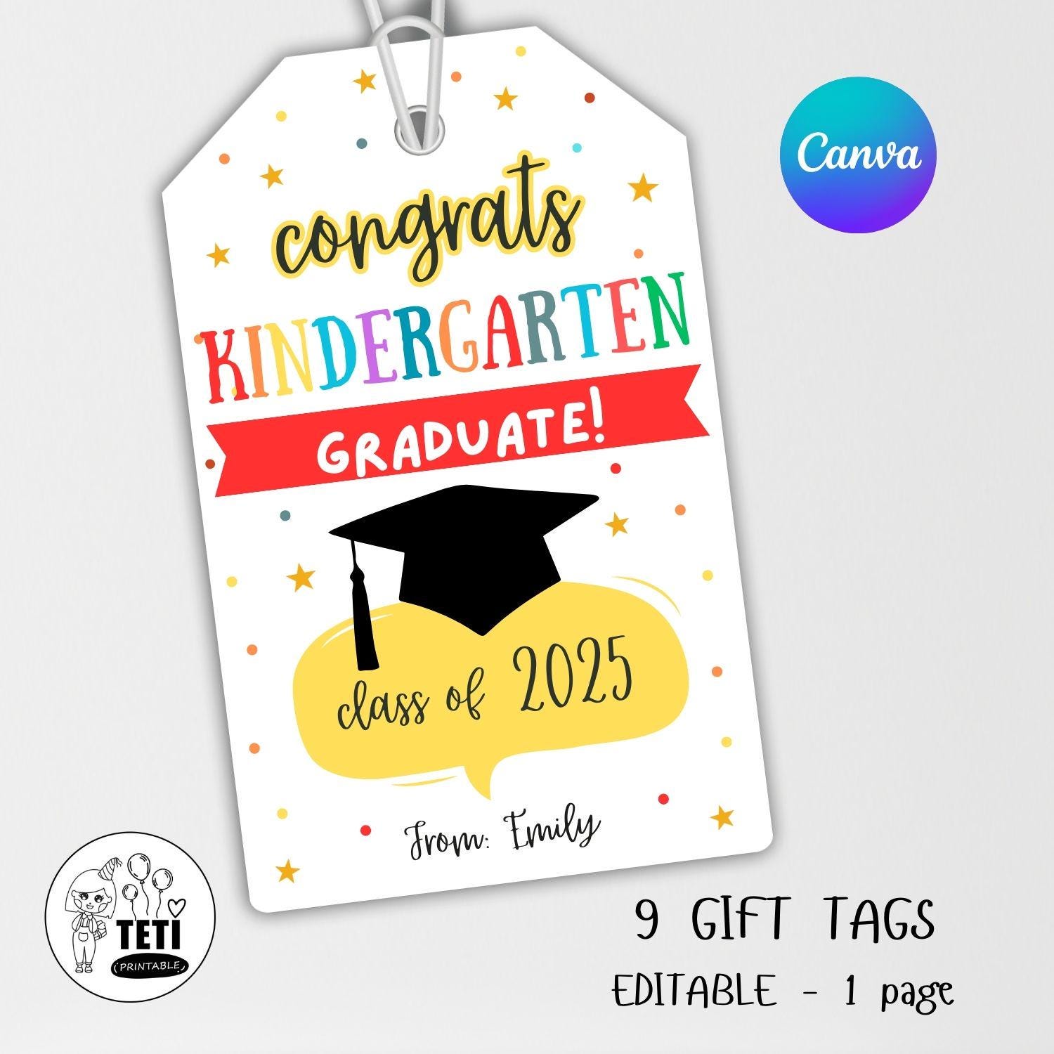 Editable Kindergarten Graduation Class of 2025 Tag, Preschool End of ...