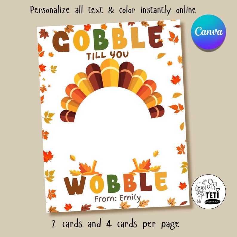 Gobble Till You Wobble Tags, Turkey Thanksgiving Treat Tag Editable ...