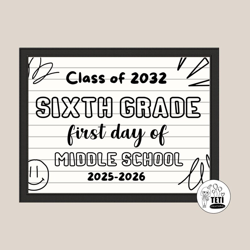 1st Day of Middle School Sign Printable, First Day of 6th Grade Sign ...