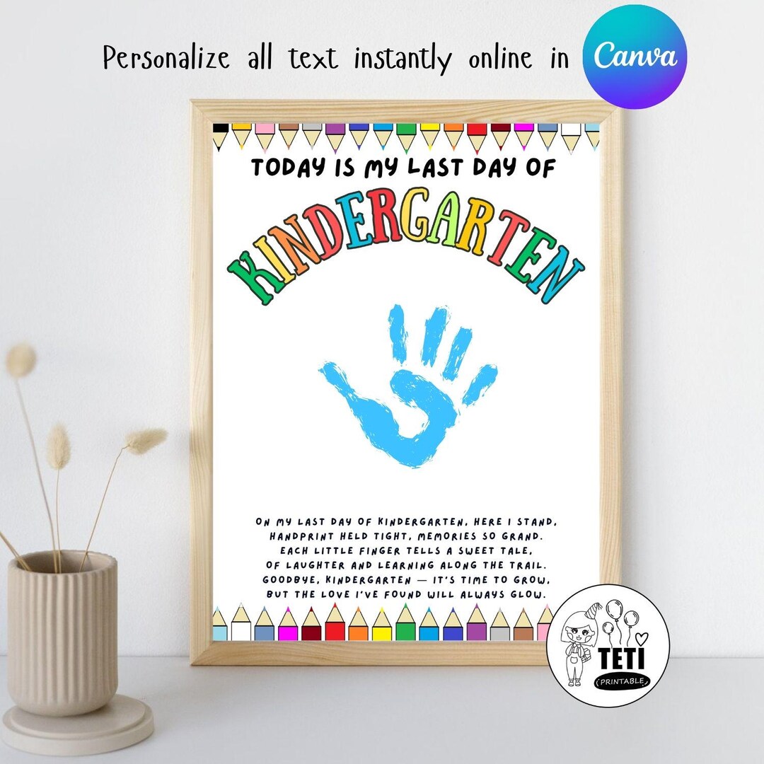 Kindergarten Handprint Craft, Goodbye Kindergarten, Last Day ...