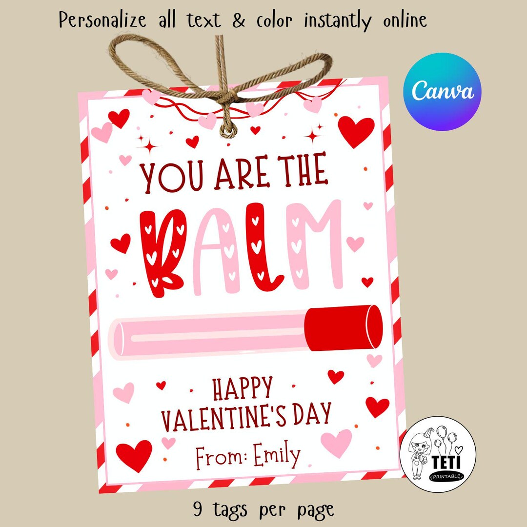 You're the Balm Valentines Tag, Lip Chapstick Valentine Card School ...