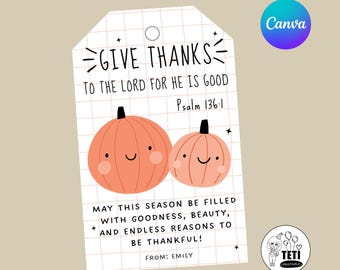 Give Thanks Bible Verse Printable Tag, Fall Thanksgiving Teacher ...