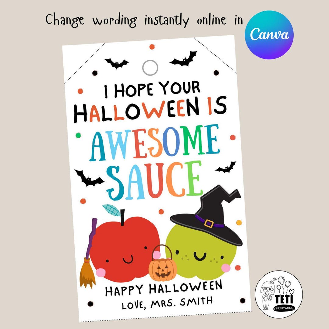 I Hope Your Halloween is Awesome-sauce Tag, Printable Happy Halloween ...