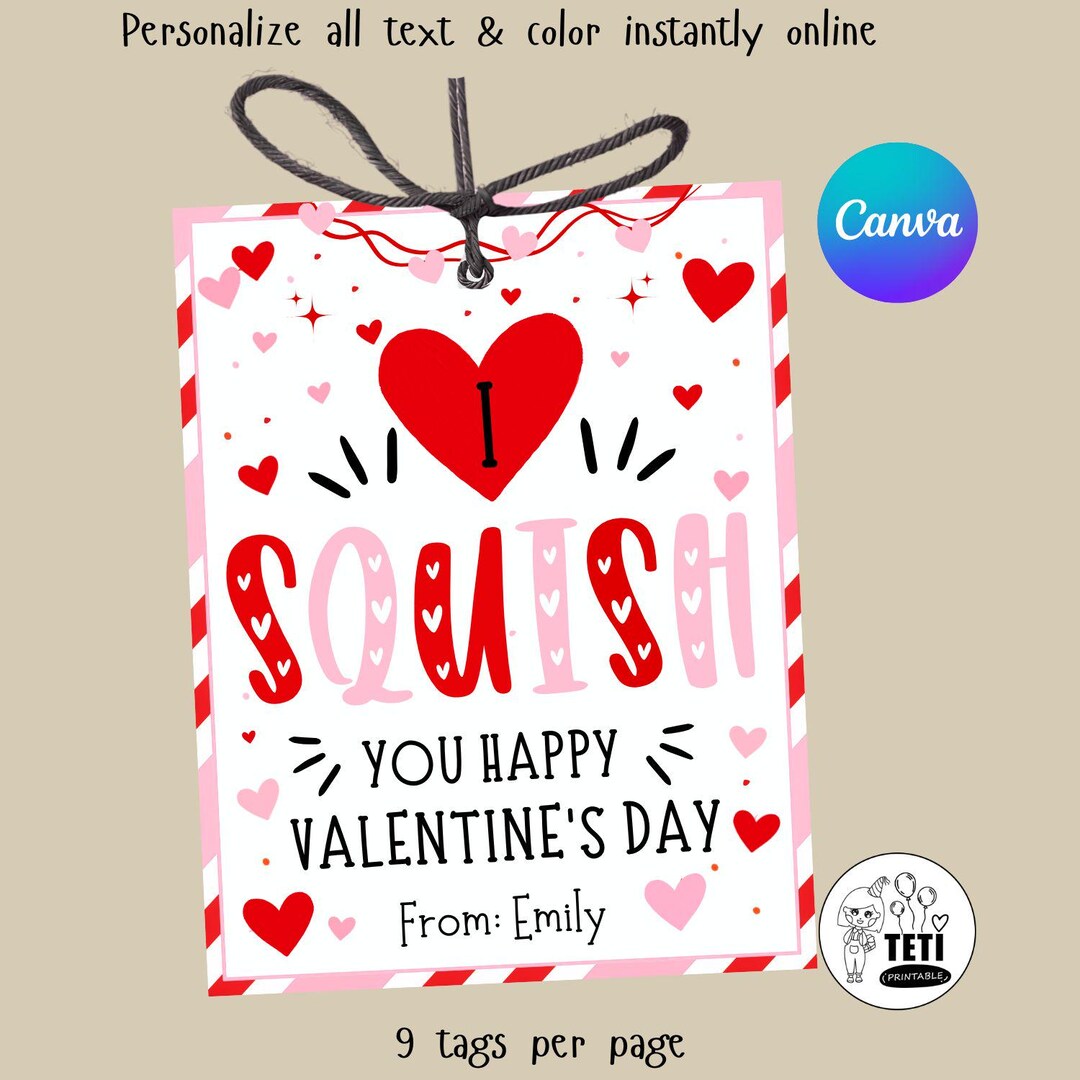 Squishies Valentine Tag, I Squish You a Happy Valentine's Day, Squeeze ...