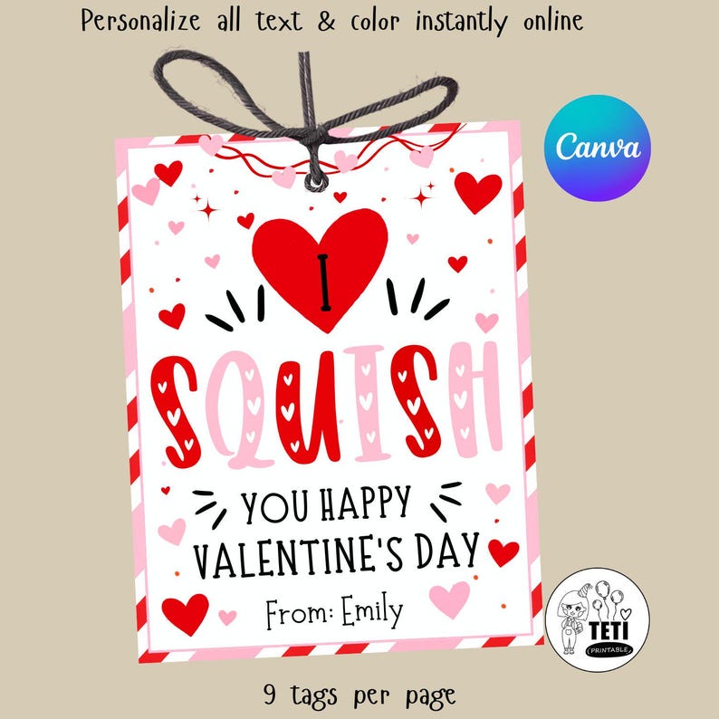 Squishies Valentine Tag, I Squish You a Happy Valentine's Day, Squeeze ...