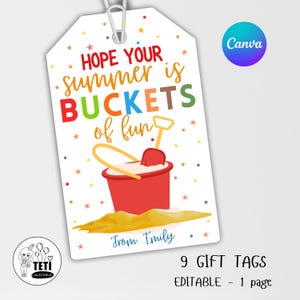 Editable Hope Your Summer is Buckets of Gift Tag, End of School Year ...
