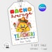 Editable Nacho Average Teacher Tag, Teacher Appreciation Gifts, End of ...