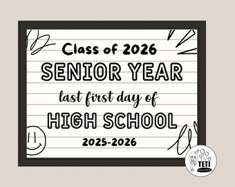 First Day of Senior Year Printable First Day of School Sign 12th Grade ...