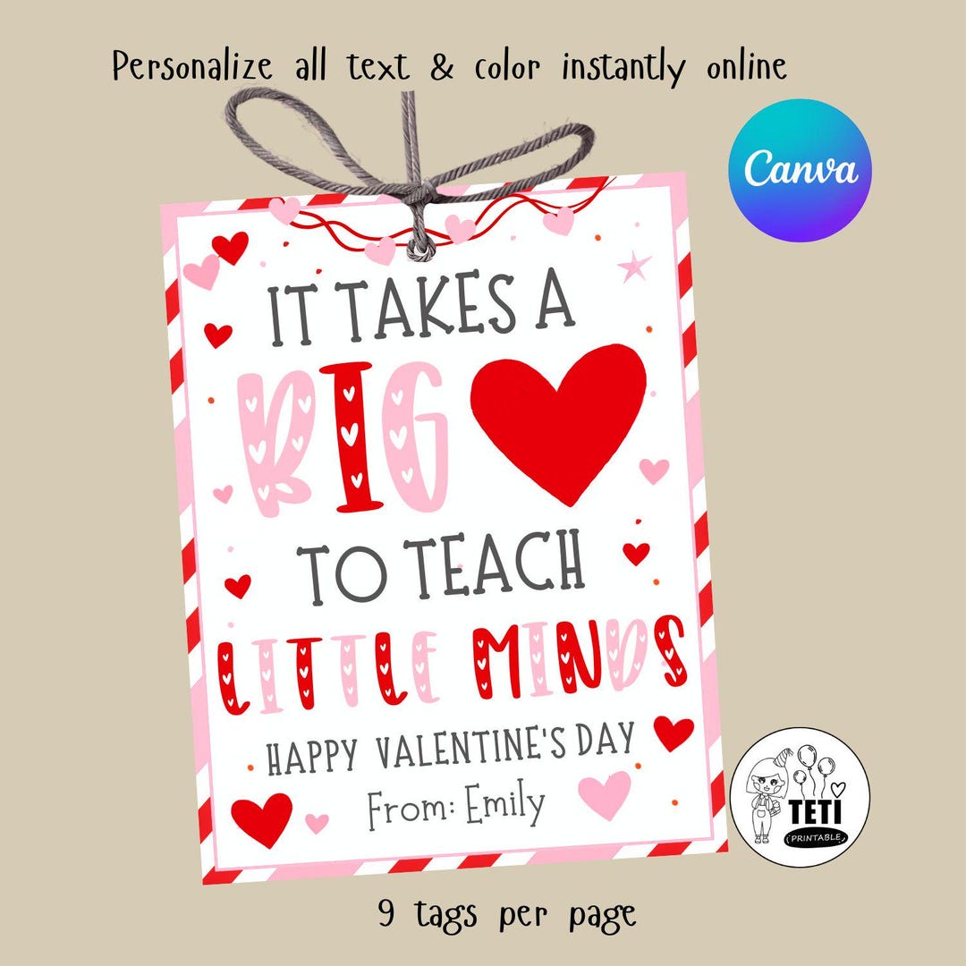 Valentine Gift Tags, Teacher Appreciation for Big Heart, Editable Canva ...