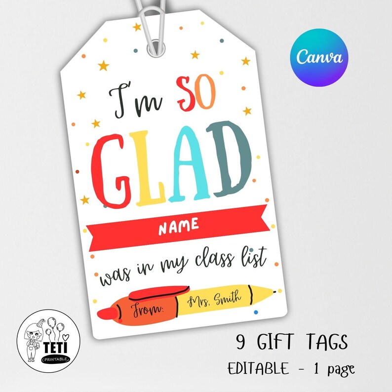 Student Gift Tags, I'm Glad You Were in My Class, Back to School or End ...