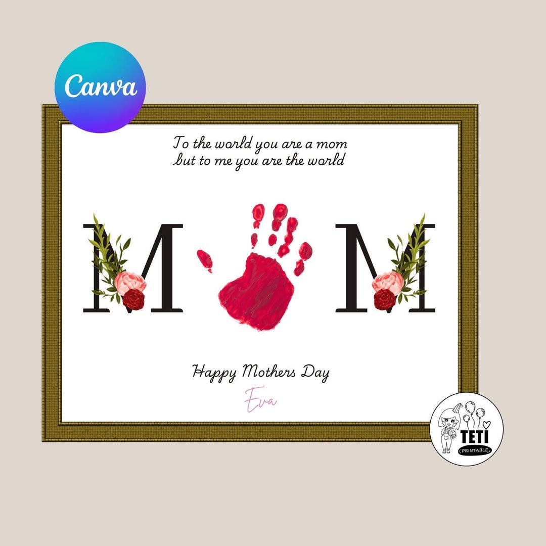 Mother's Day Handprint Printable, DIY Craft Gift for Mom, Mothers Day ...