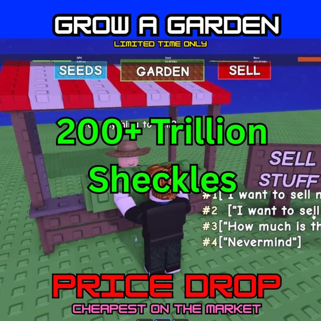 Grow A Garden 200 Trillion Sheckles 200T Roblox (READ DESC) - Etsy