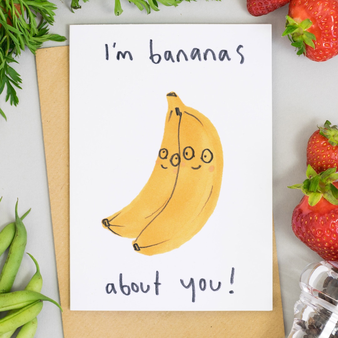 I'm Bananas About You Valentines Card - Etsy
