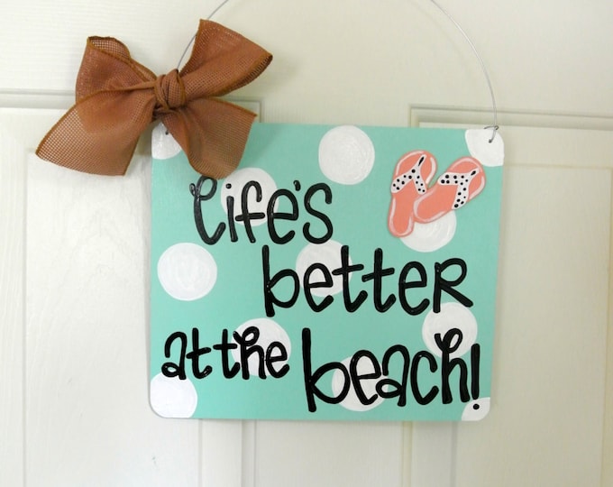 Life's Better at the Beach Flip Flop Polka Dot Beach Sign - Etsy