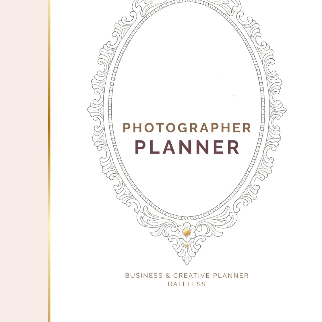 Photographer Planner – Printable Business, Creative Planner, Dateless ...