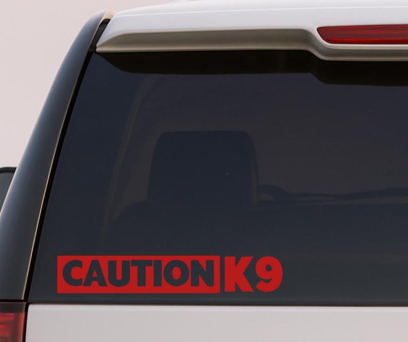 CAUTION K9 Decal – Working Dog Warning Sticker for Vehicle or Crate ...