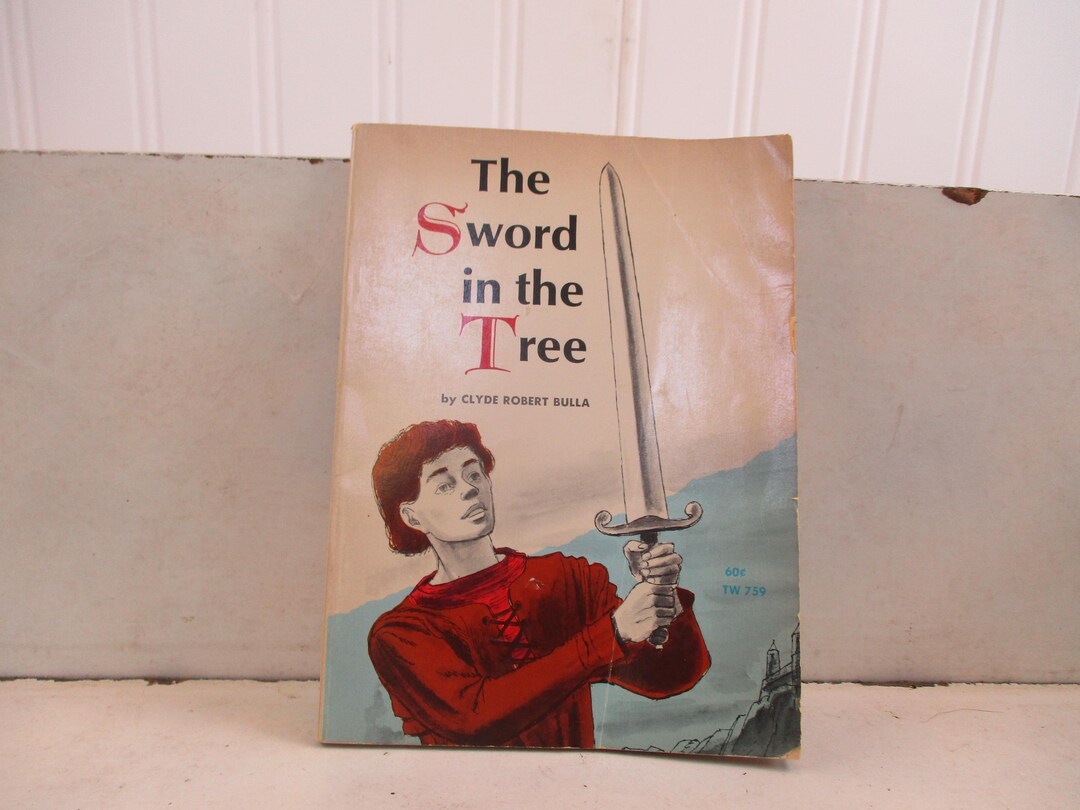 Vintage Scholastic 1968 the Sword in the Tree by Clyde Robert Bulla ...