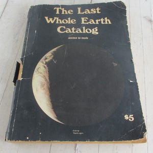 Vintage 1971 the Last Whole Earth Catalog Collectible Tools Information ...