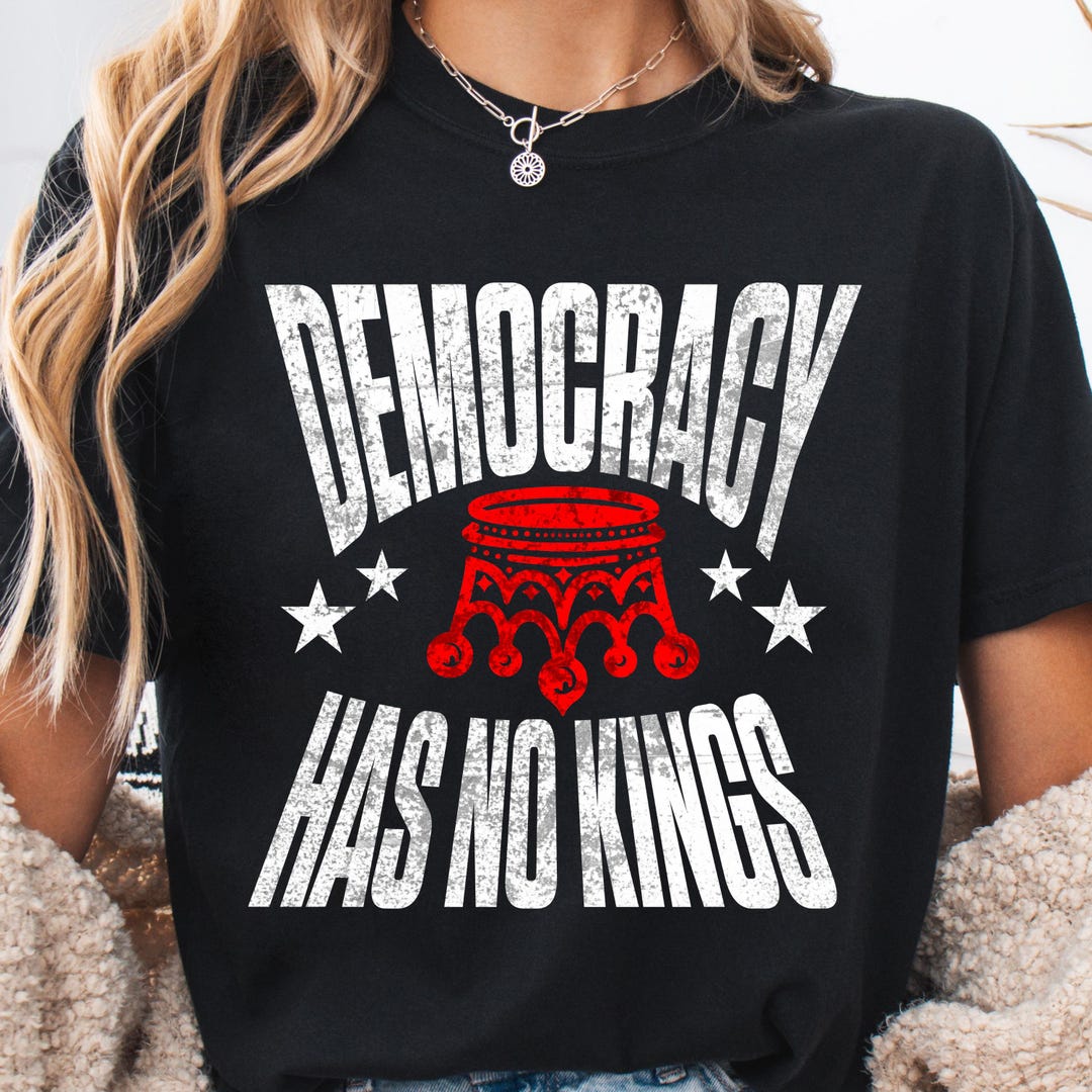 Democracy Has No Kings PNG, Anti Trump Vintage Patriotic Sublimation ...