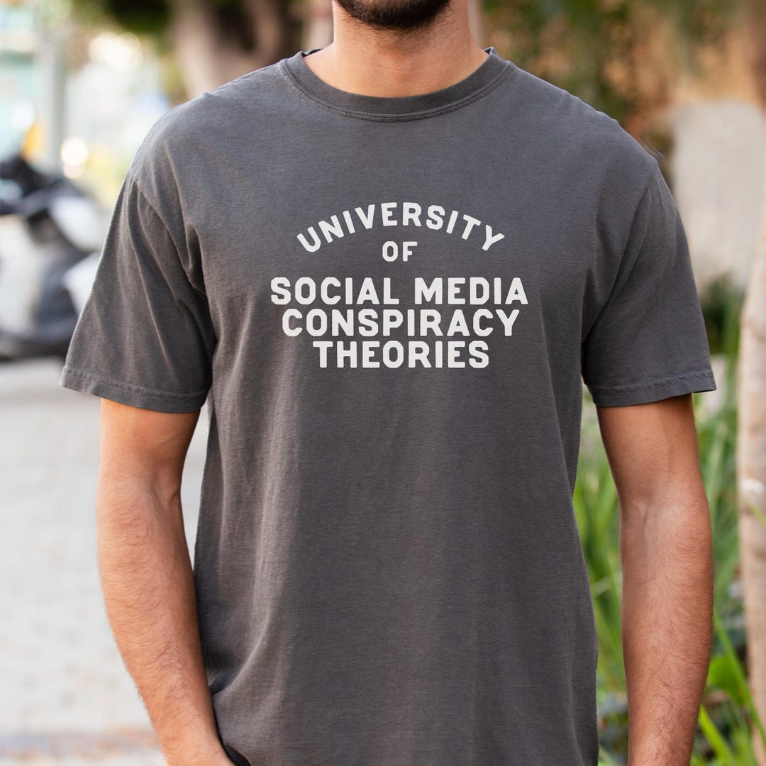 Funny Conspiracy Theory T-shirt: University of Social Media - Etsy
