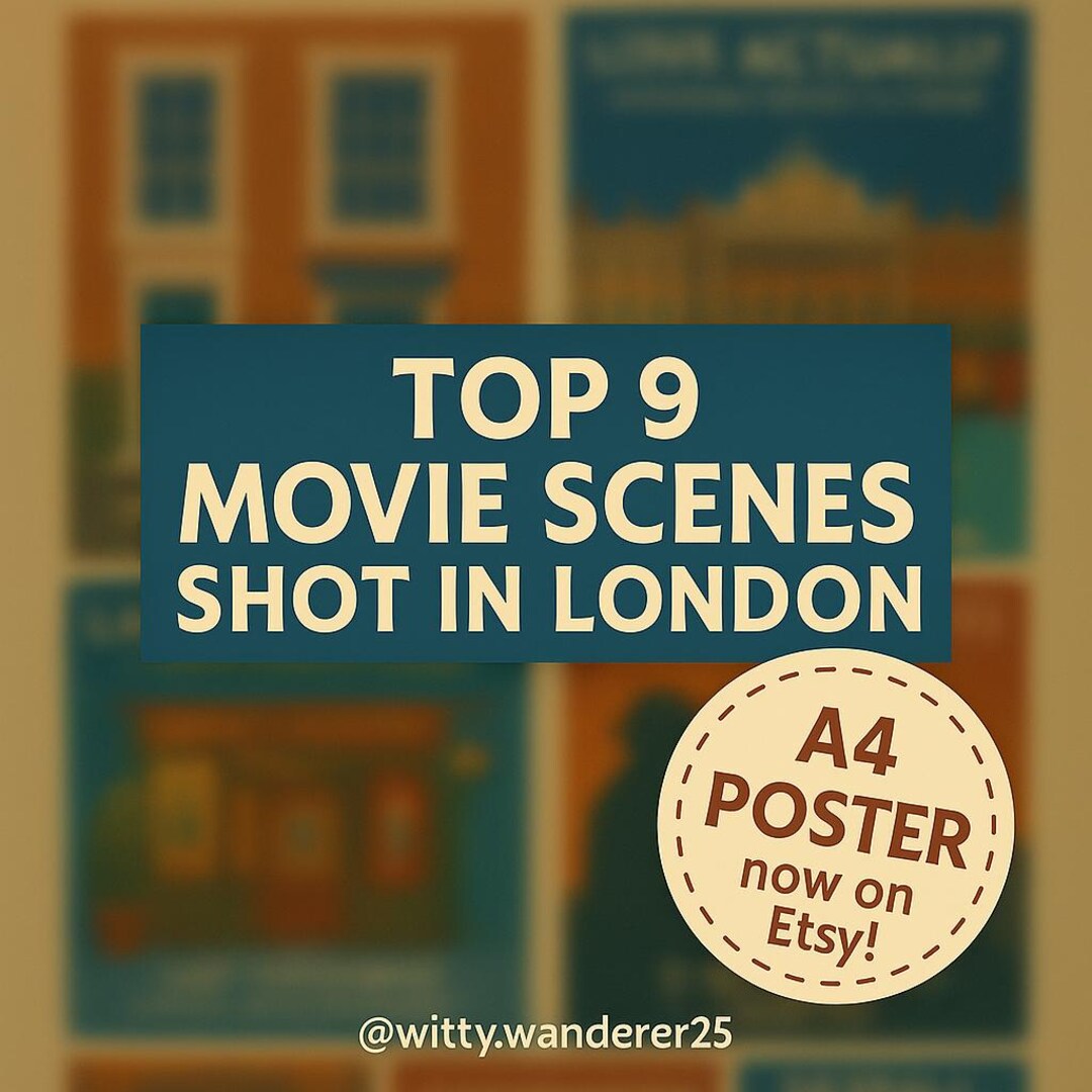Top 9 Movie Scenes in London | Vintage Poster Printable | Digital ...