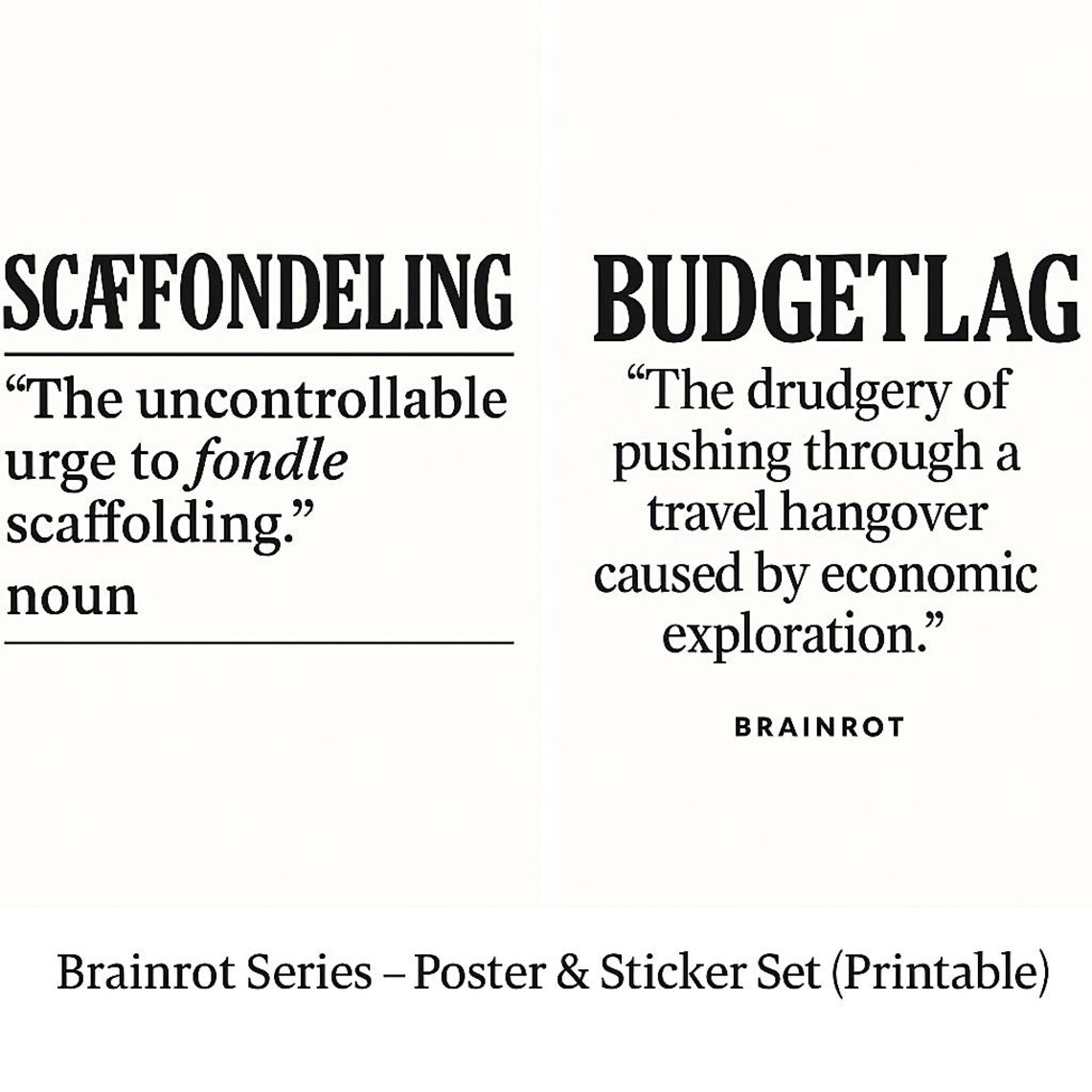 Brainrot Series – Poster & Sticker Set (printable) | Budgetlag ...