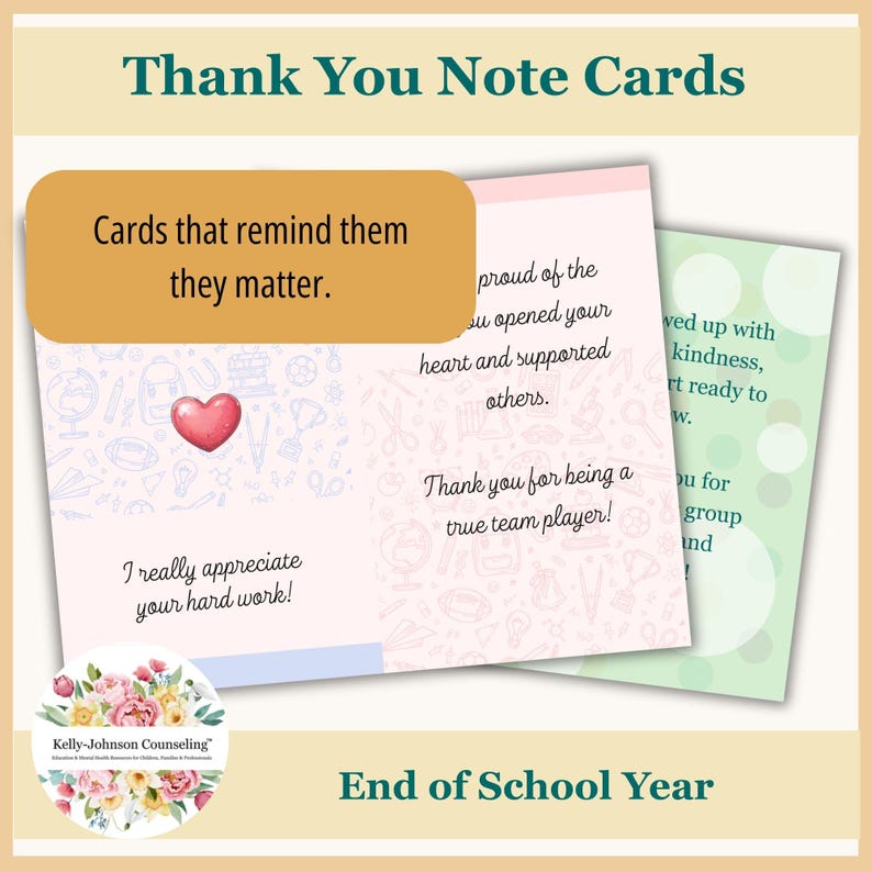 End of Group Work End of Year Thank You Cards - Counselor to Students ...