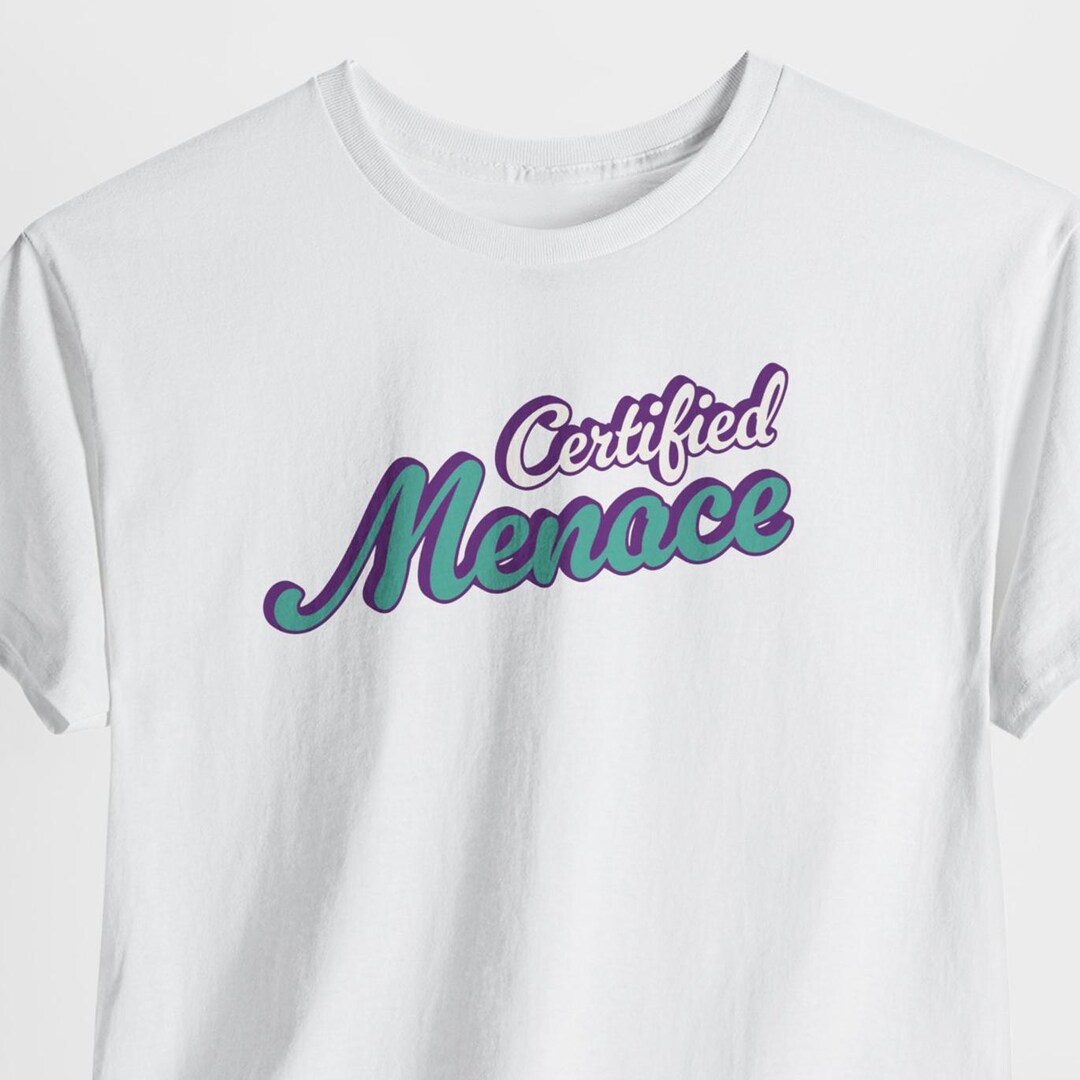 Certified Menace Svg Png Design, Sublimation (digital Download) - Etsy