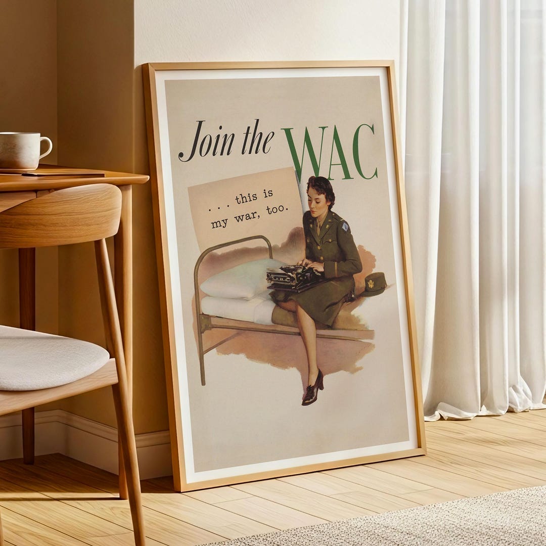 Join the WAC Poster – WWII Women’s Army Corps Poster, Vintage Military ...
