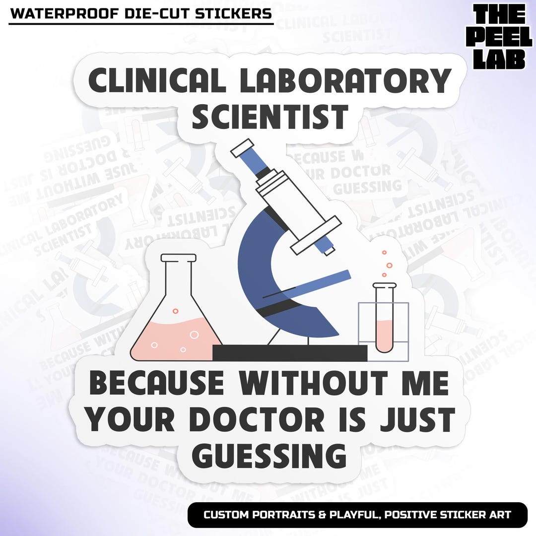 Clinical Laboratory Scientist Sticker, Laboratory Technician, Lab Tech ...