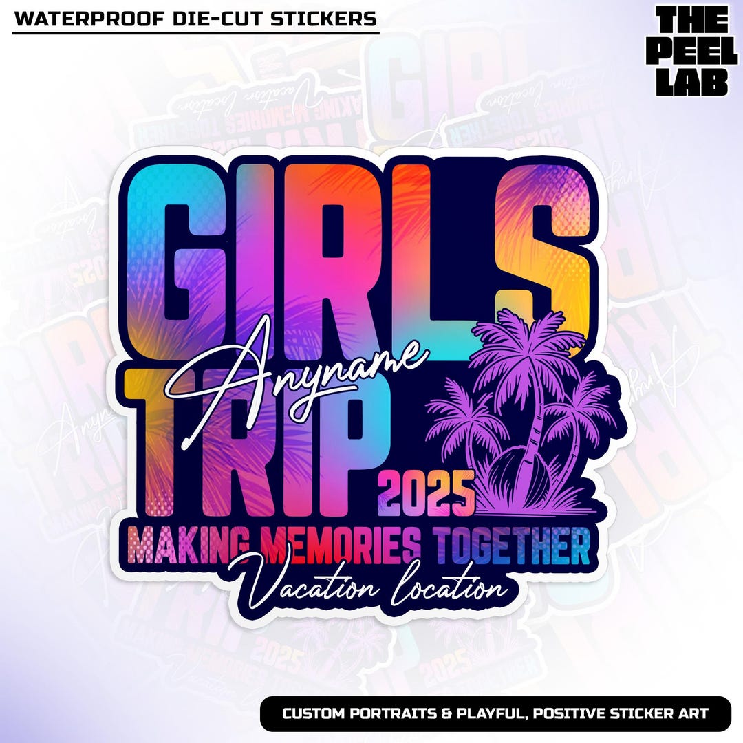 Custom Girls Trip 2025 Sticker, Personalized Summer Vacation Beach ...