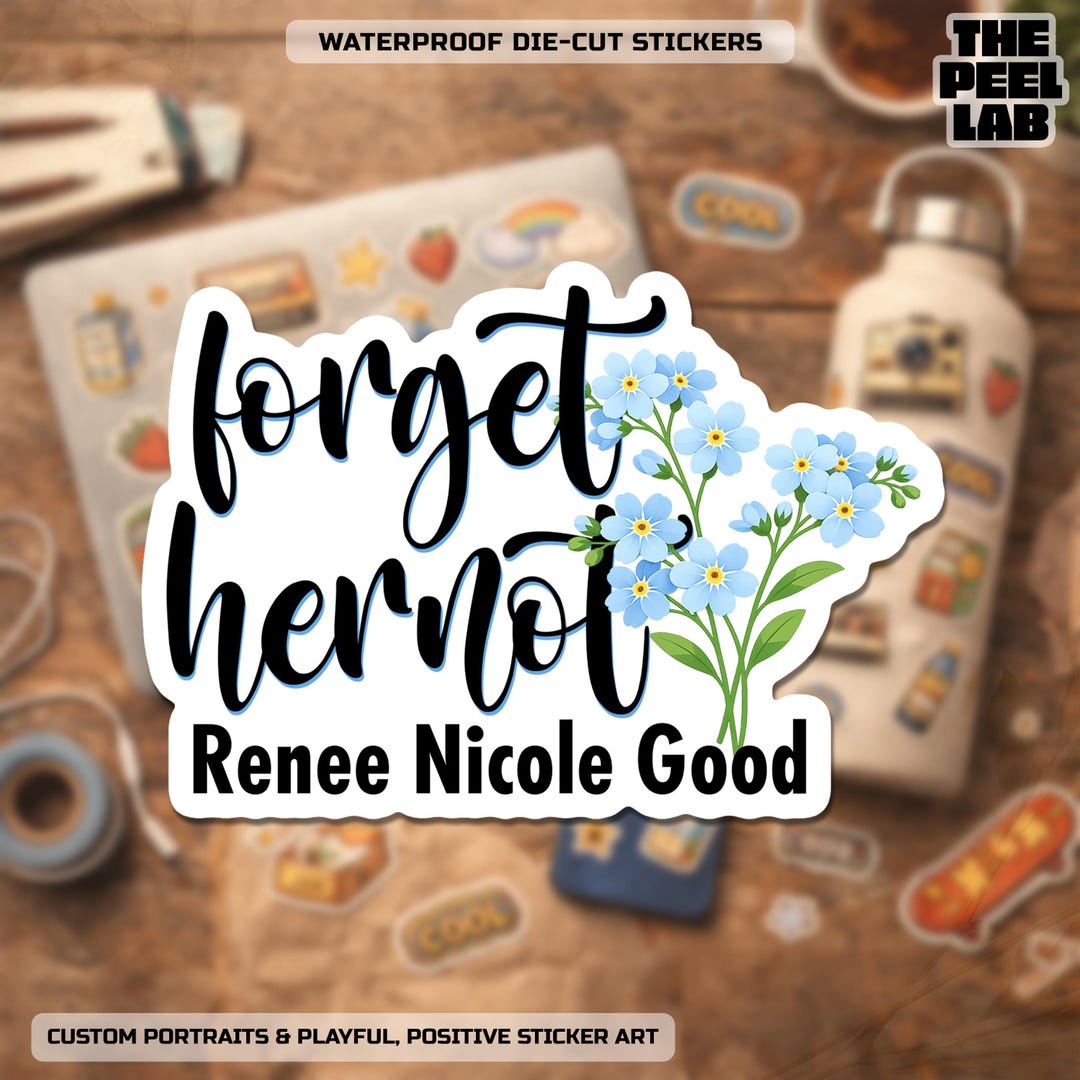 Forget Her Not Renee Nicole Good Sticker, Memorial Remembrance Floral ...
