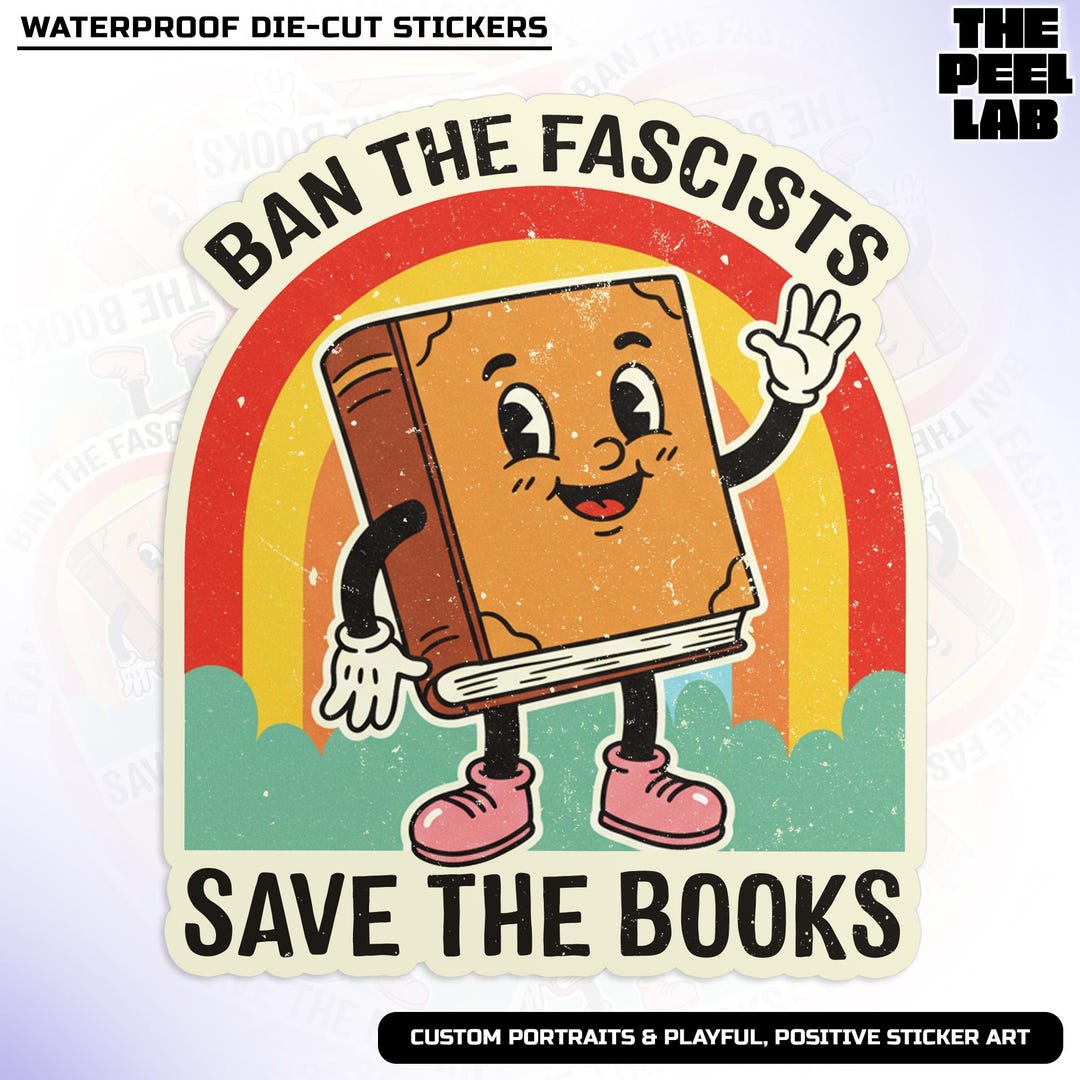 Ban the Fascists Save the Books Sticker, Political Librarian Teacher ...