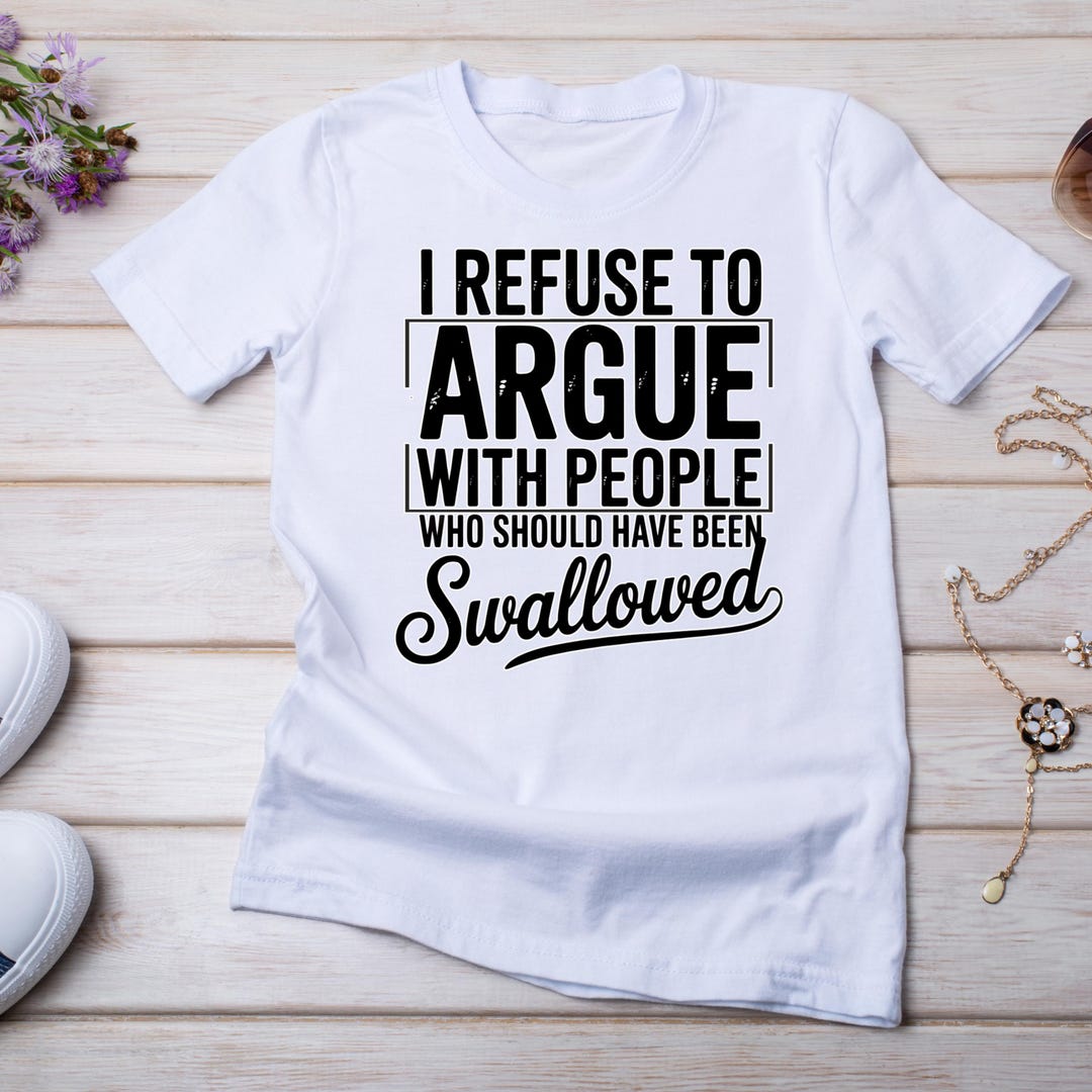 Should've Been Swallowed PNG - Dark Humor Digital Download, Sassy Meme ...