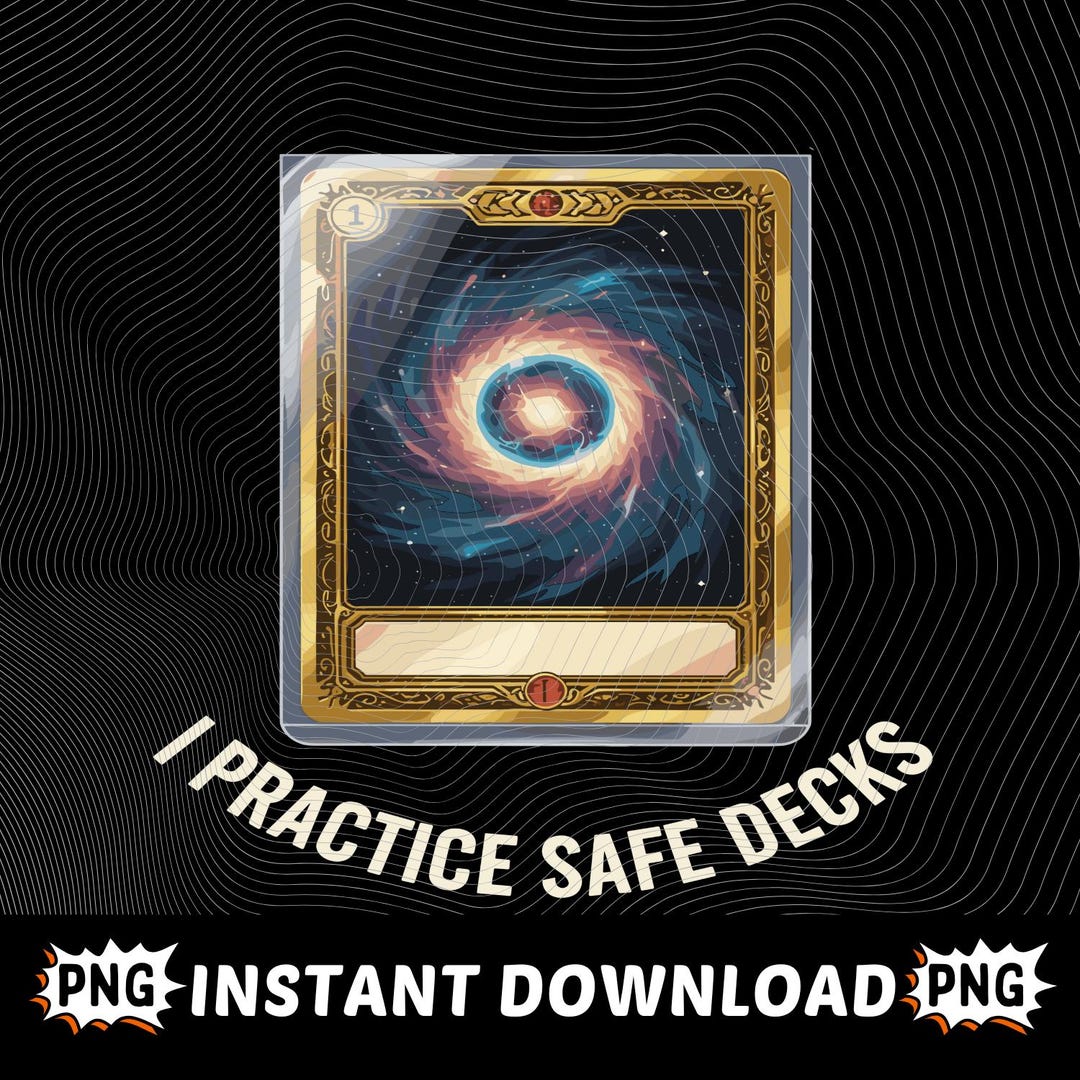 I Practice Safe Decks PNG, Funny Trading Card Gamer Digital Download ...