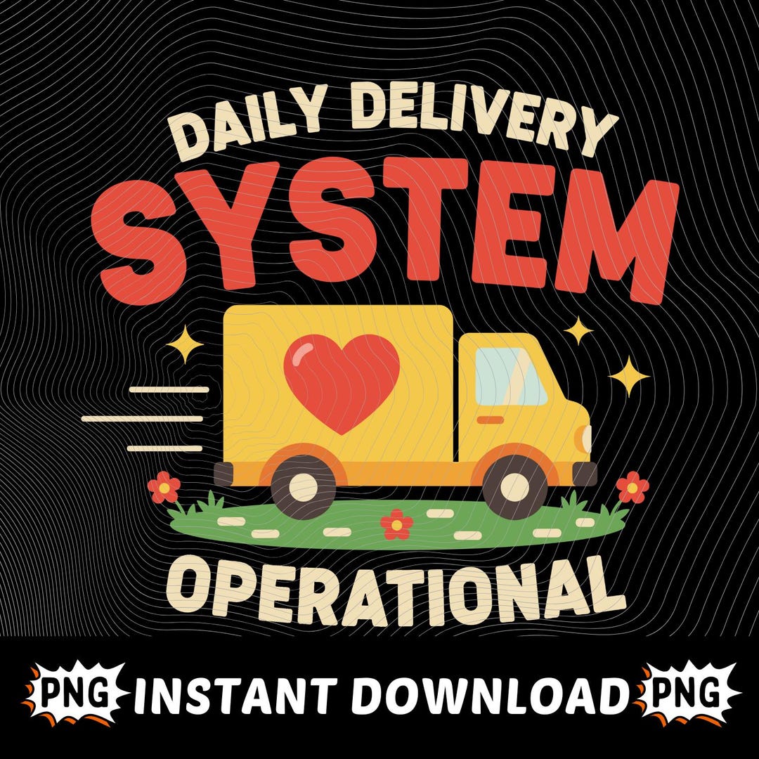 Daily Delivery System Operational PNG, Cute Delivery Truck Love Graphic ...