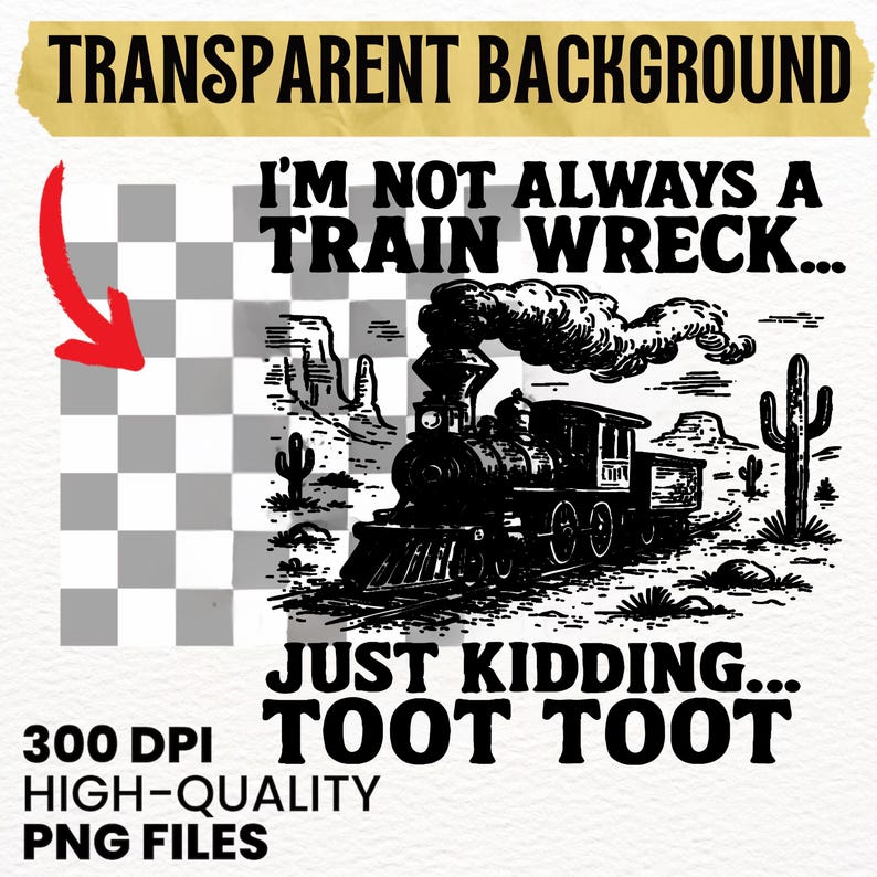 Funny Train Wreck Meme PNG: Sarcastic Humor Design (digital Download ...